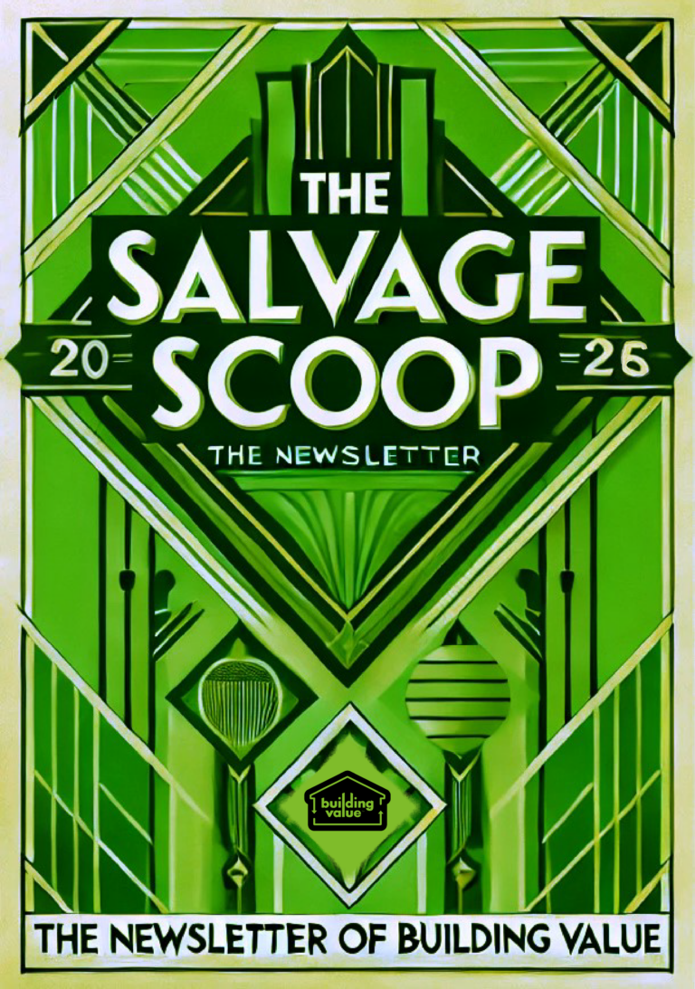 The Salvage Scoop - March 2026 - Building Value
